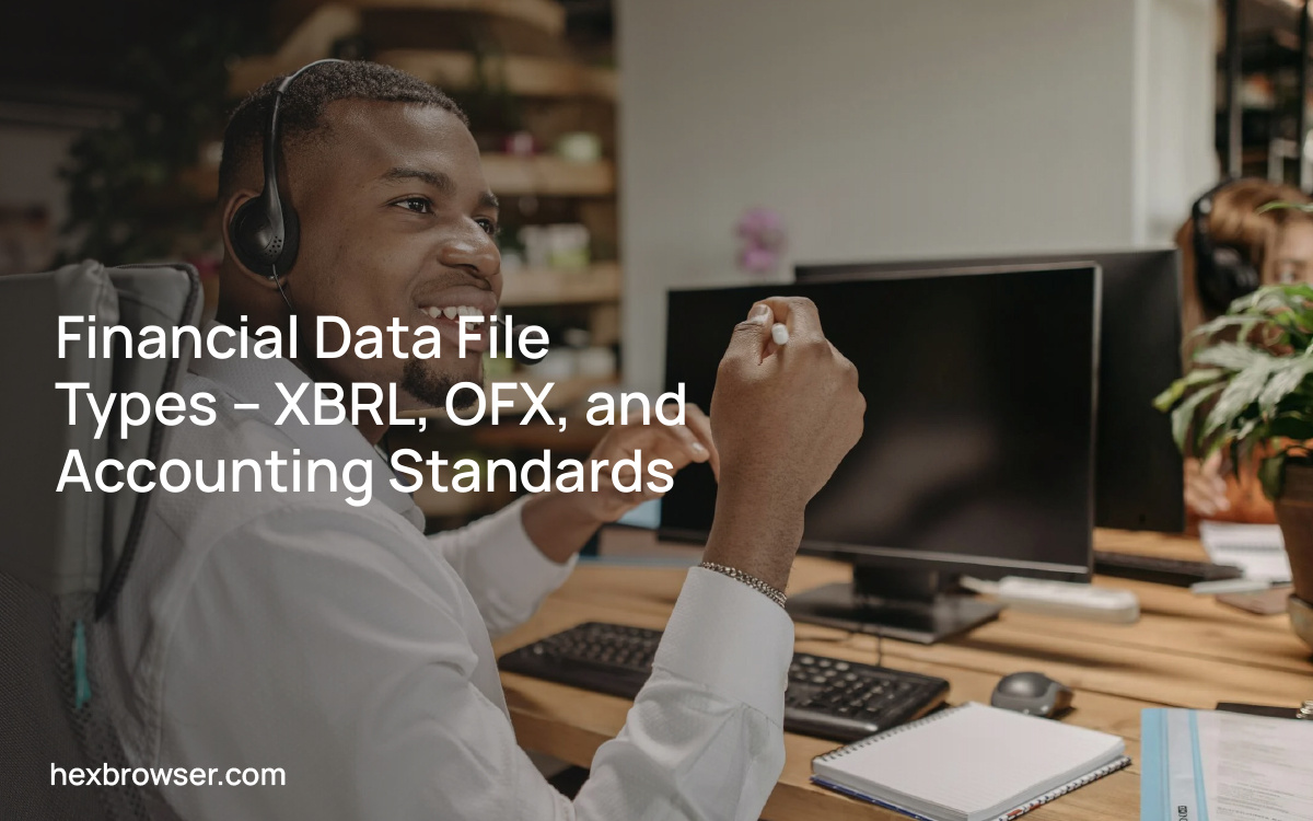 Financial Data File Types – XBRL, OFX, and Accounting Standards