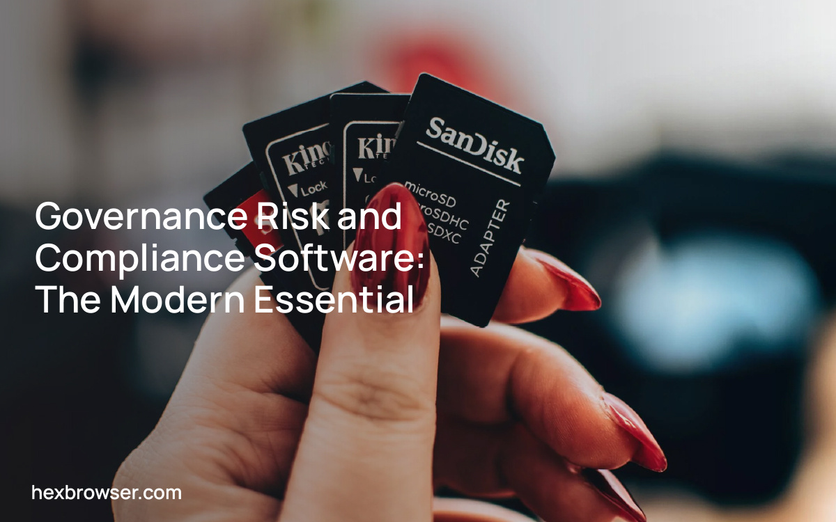 Governance Risk and Compliance Software: The Modern Essential